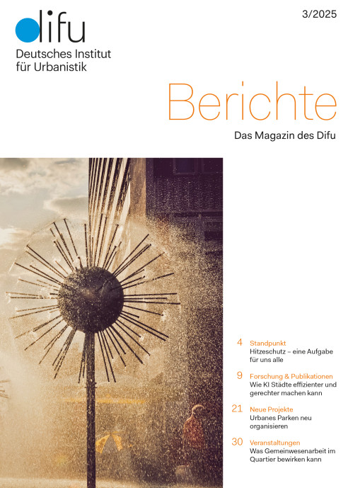 Difu-Berichte 3/2025 | Deutsches Institut für Urbanistik