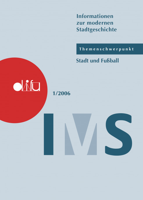 Stadt und Fußball | Deutsches Institut für Urbanistik